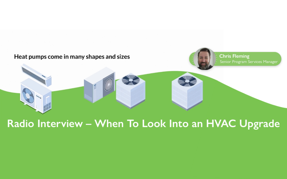 Radio Interview – When to Look Into an HVAC Upgrade - Wattsmart Home